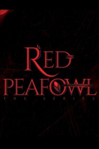 Red Peafowl - Series Boys Love